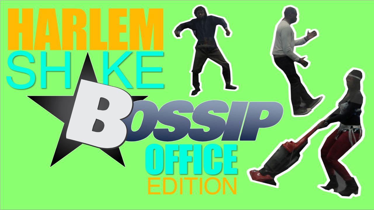 "Harlem Shake" Bossip Office Edition [Video]