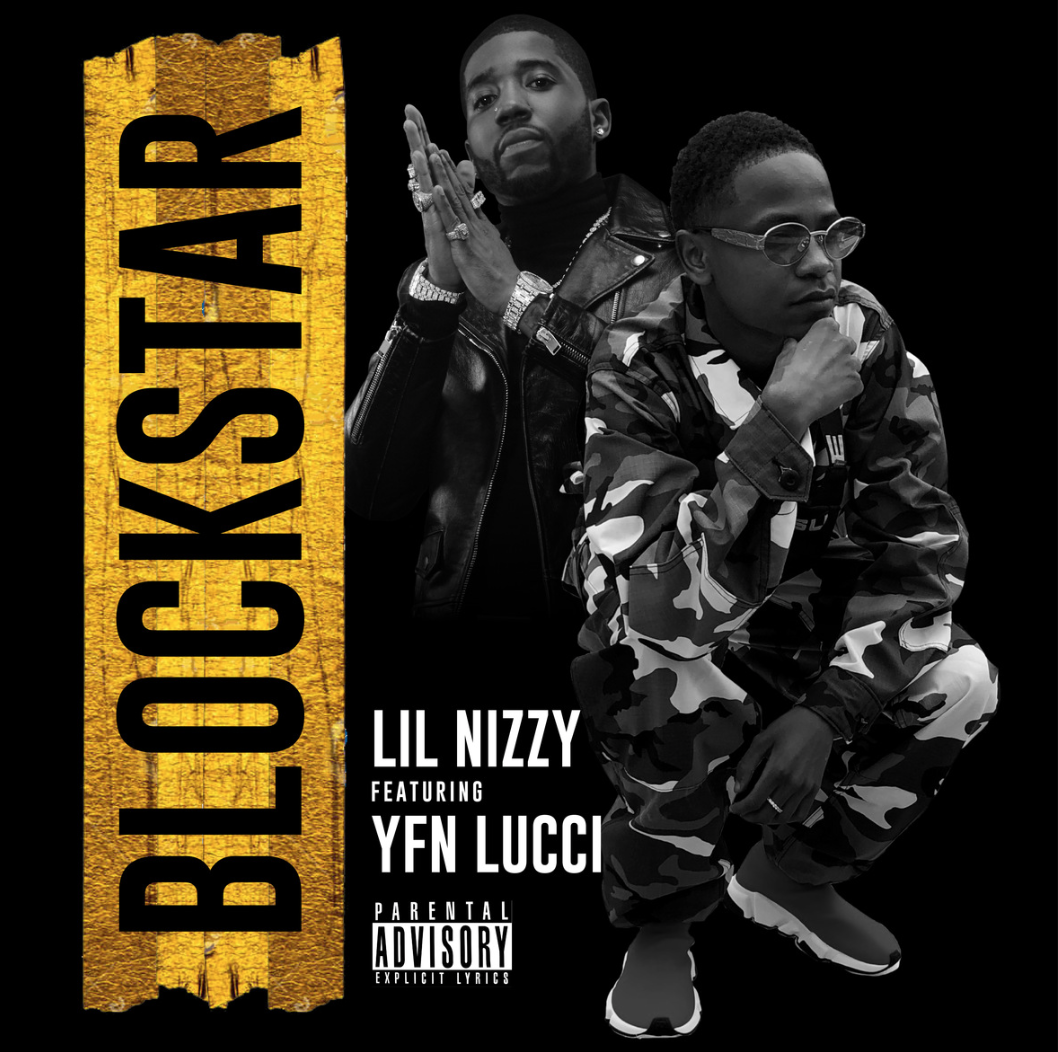 New Music: Lil Nizzy Ft. YFN Lucci Release Summer Single "Blockstar ...