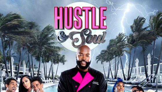 “Hustle & Soul” Season 3 Supertease | Bossip